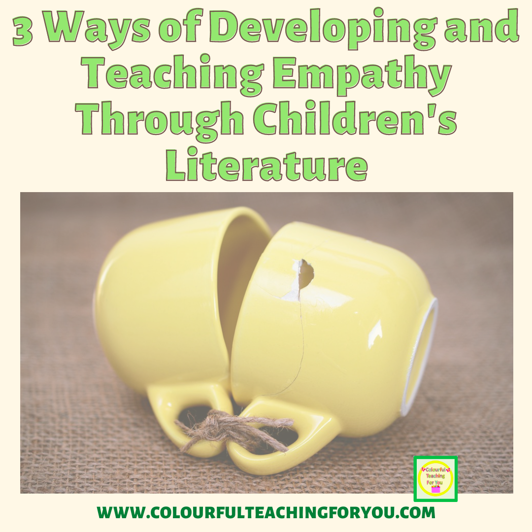 3 Ways Of Developing And Teaching Empathy Through Children's Literature ...