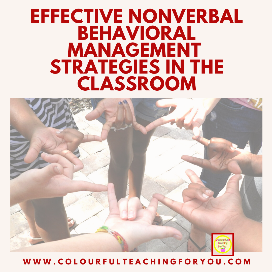Four Effective Nonverbal Behavioral Management Strategies In The ...