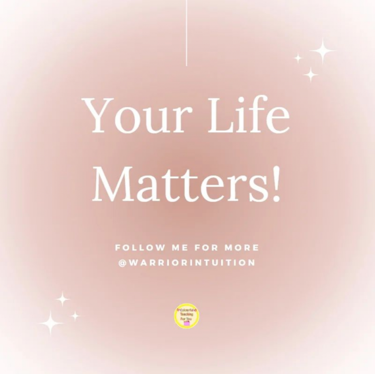 How To Know If You're Life Matters - Colourful Teaching For You